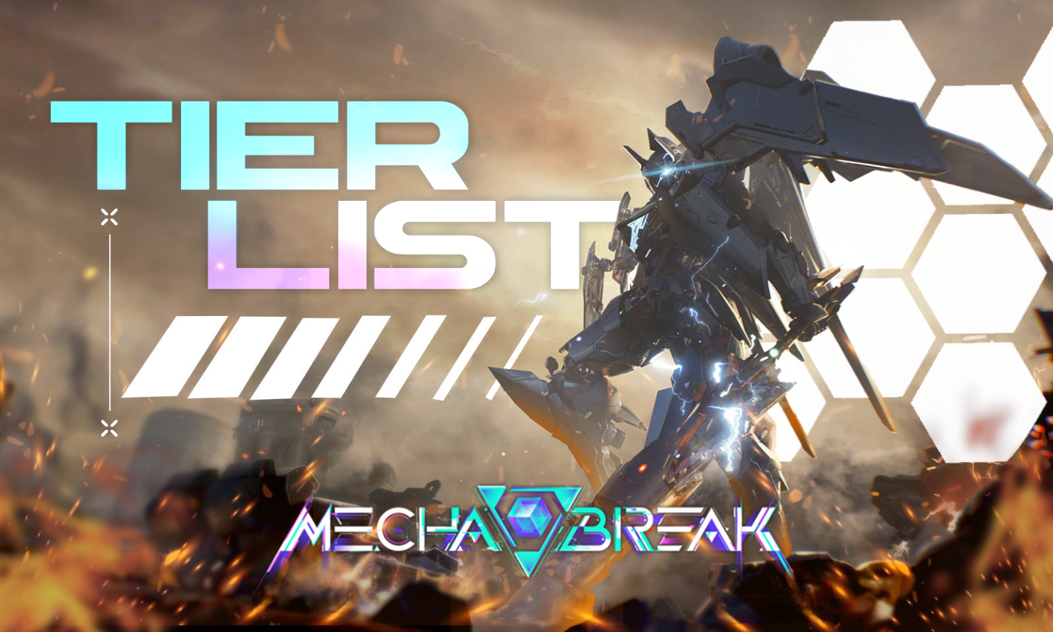 Mecha Break จัดอันดับ Tier List หุ่นตัวไหนเจ๋งตัวไหนเก๋ง